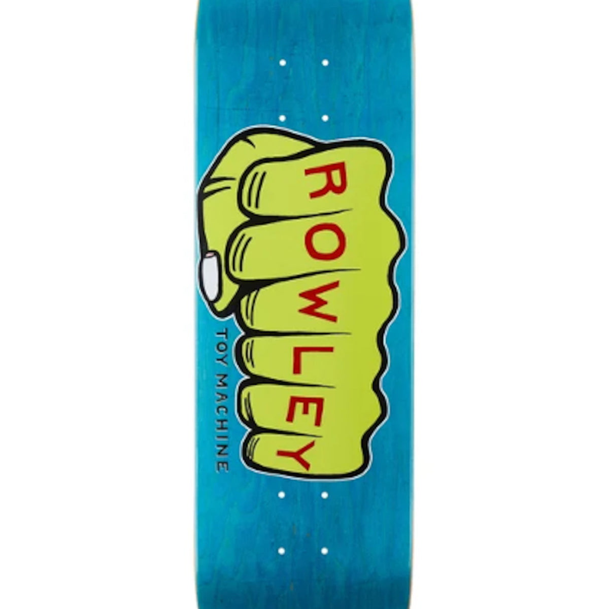 Rowley Fist Toy-Machine Deck in various stains – TITUS
